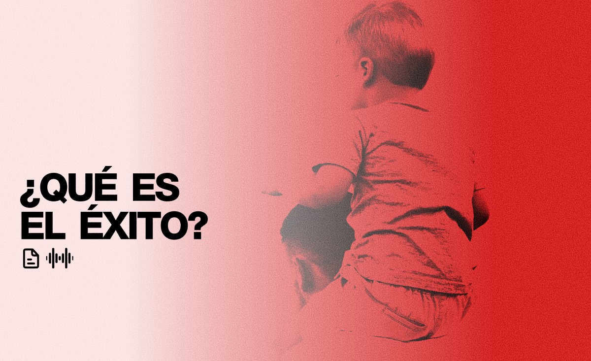 ¿Qué es el éxito?